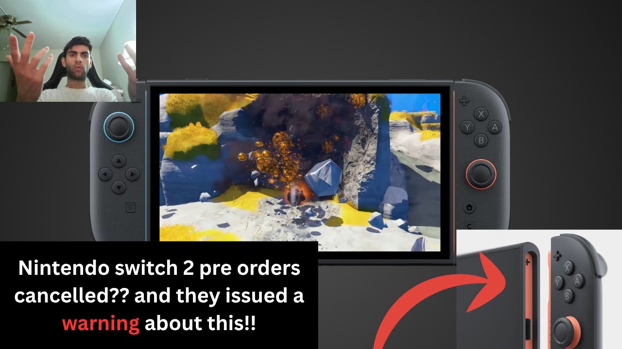 Nintendo Switch 2 Pre-Orders CANCELLED?! + Nintendo issues a warning ...