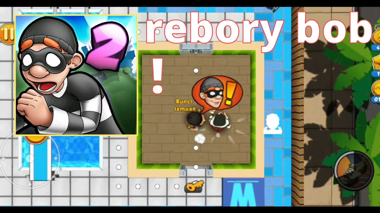 gameplay robbery bob 2 - YouTube