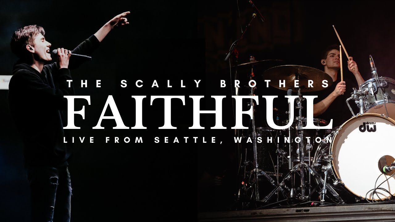 The Scally Brothers- Faithful (Live from Seattle) - YouTube