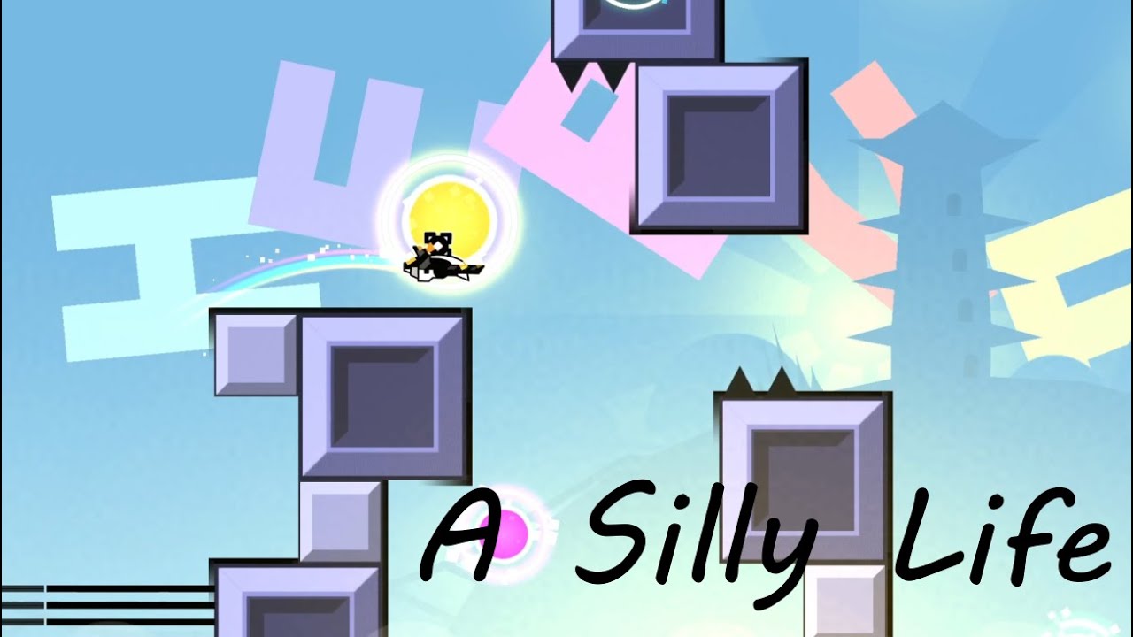 A Silly Life by Dissmo [Showcase] - YouTube