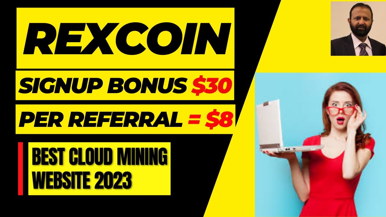 #rexcoin.store | Signup Bonus $30 | Best Cloud Mining 2023 | Per Referral $8 | - YouTube