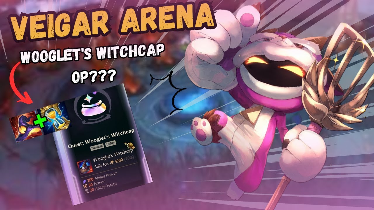 Veigar Arena Is Wooglet's Witchcap OP???? items that combination of ...