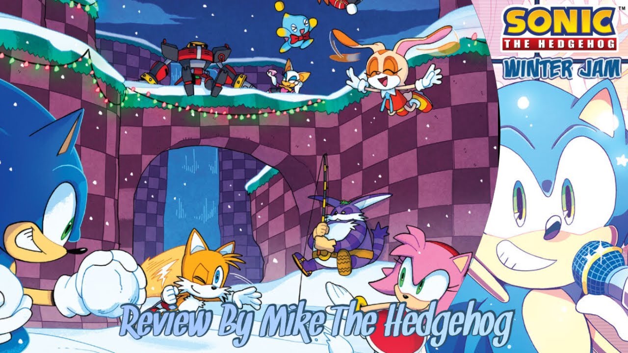 Idw Sonic Winter Jam Special Review By Mike The Hedgehog Youtube