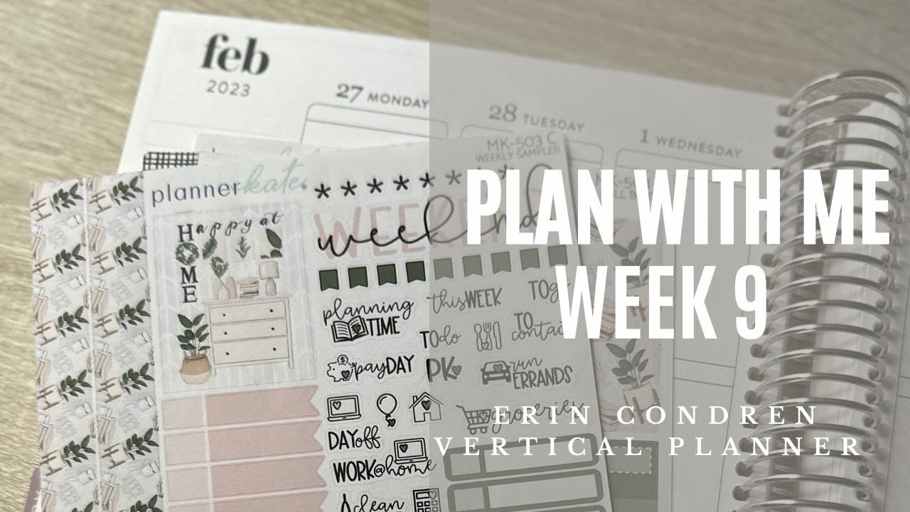Week 9 Plan with Me | Vertical Planner - YouTube