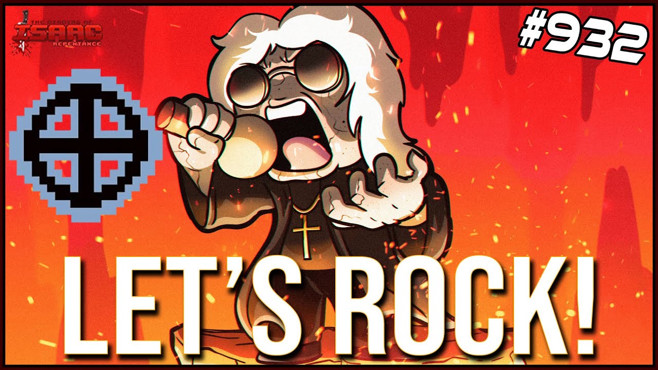 LET'S ROCK! - The Binding Of Isaac: Repentance Ep. 932 - YouTube