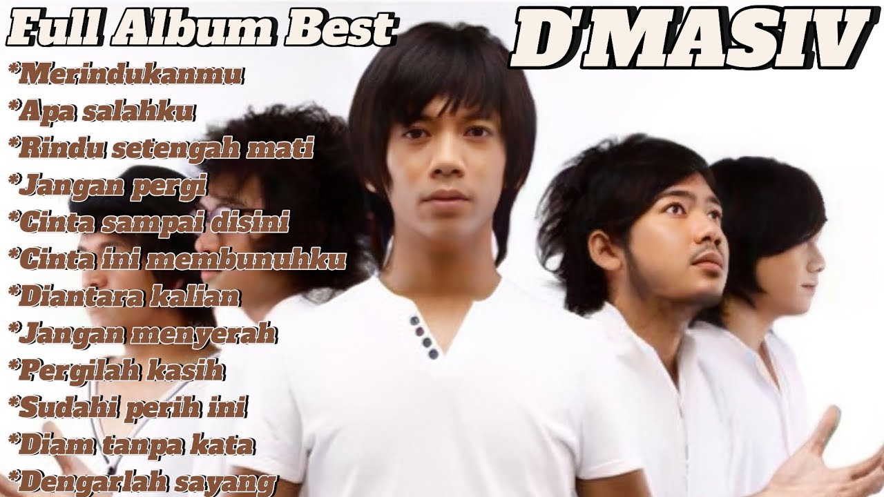 Full Album Best D'masiv Terbaik Lagu Terbaik - YouTube