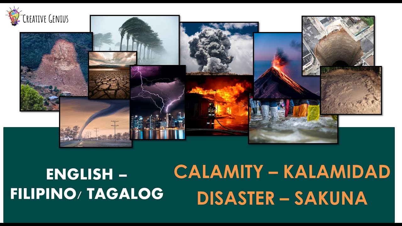 CALAMITY AND DISASTER - KALAMIDAD AT SAKUNA | English – Filipino ...