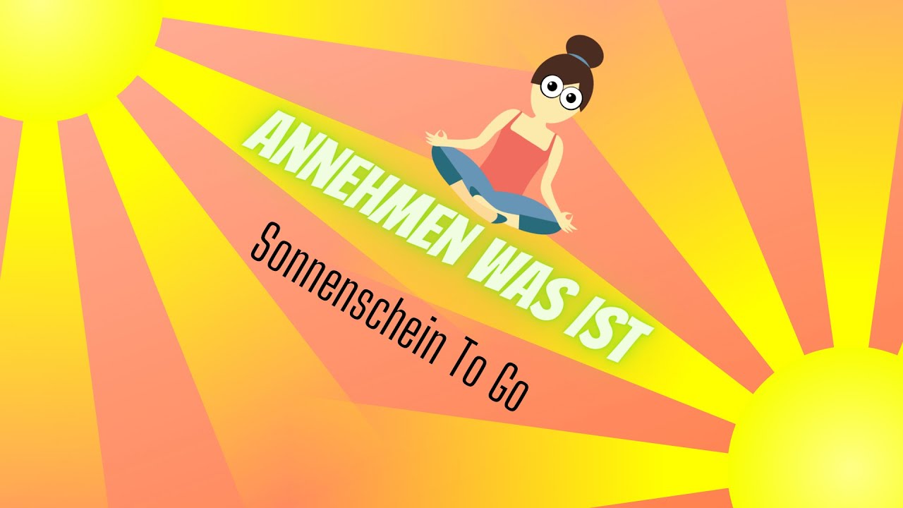 Annehmen was ist - YouTube