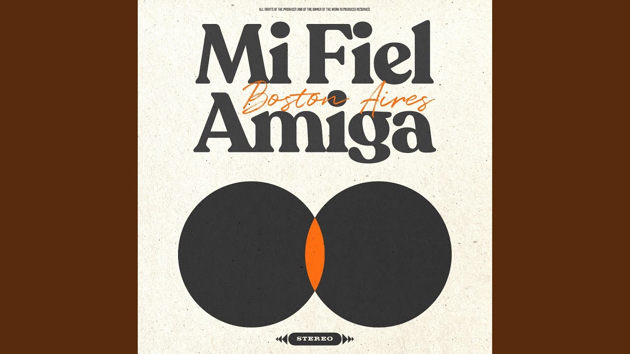 Mi Fiel Amiga - YouTube