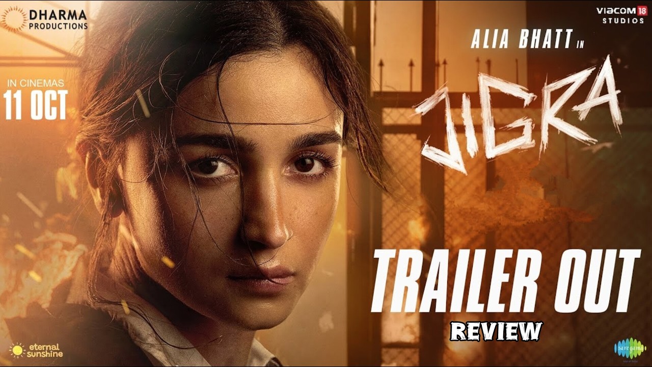 JIGRA - OFFICIAL TEASER TRAILER REVIEW - YouTube