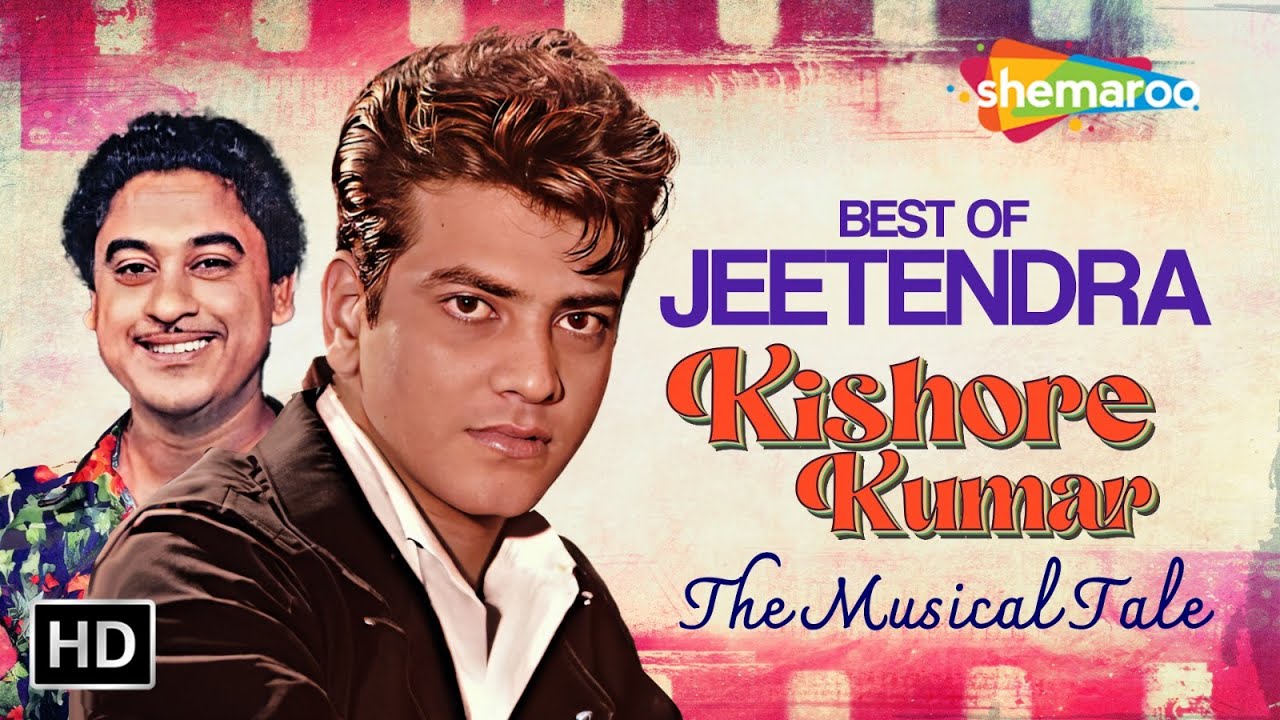 Jeetendra Hit Songs | Best of Kishore Kumar | Video Jukebox | Retro ...