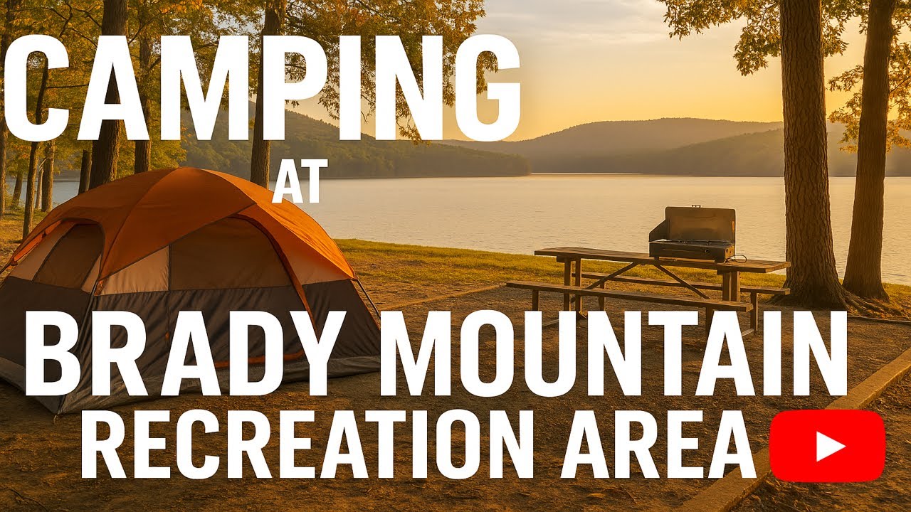 Camping @Brady Mountain Recreational Area - YouTube