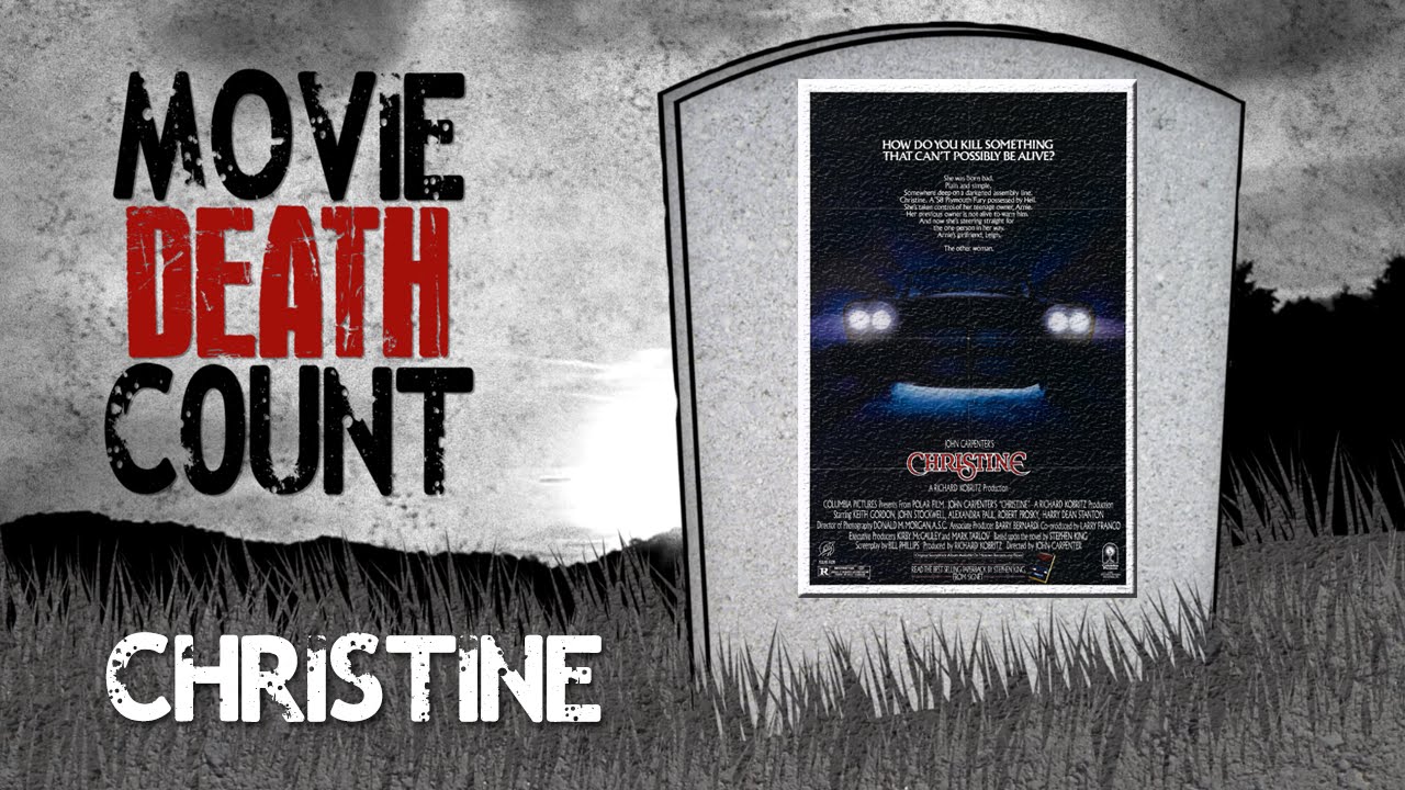 Christine - Movie Death Count - YouTube