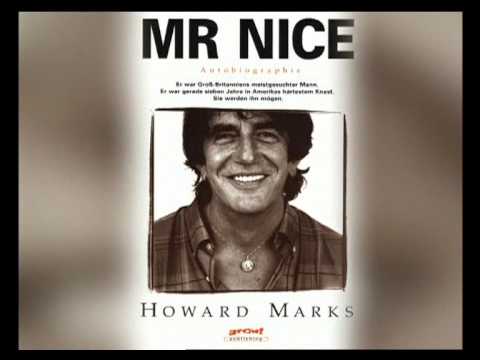 Mr. Nice Howard Marks Biographie 1/5
