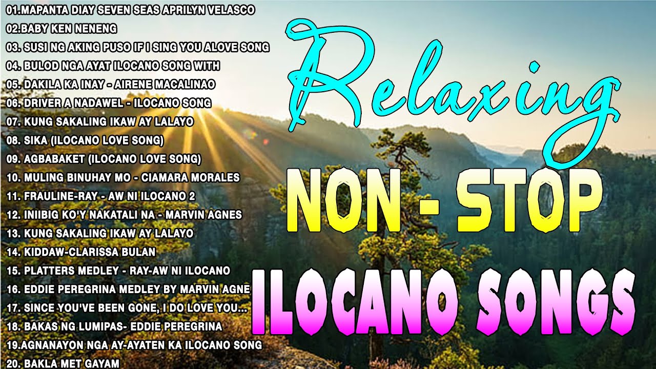ILOCANO SONGS COLLECTION || ILOCANO SONGS || VIRAL ILOCANO SONGS ...
