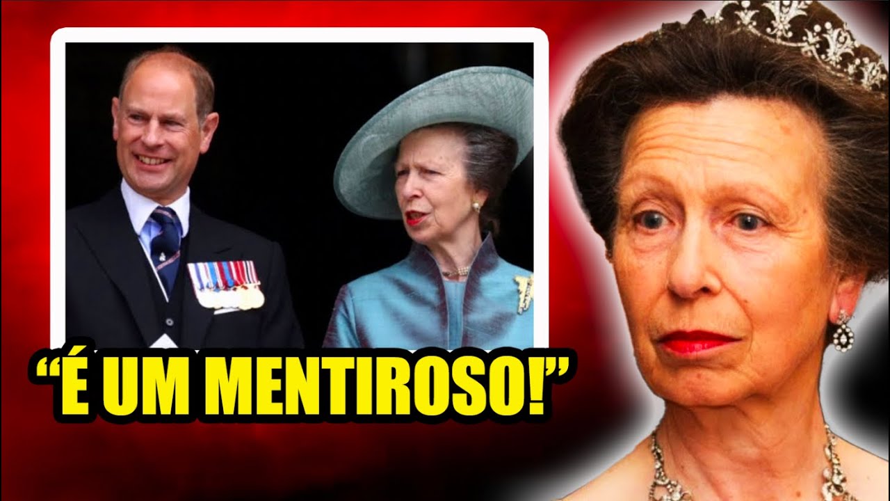 Detalhes Sobre o Relacionamento da Princesa Anne e do Príncipe Edward ...