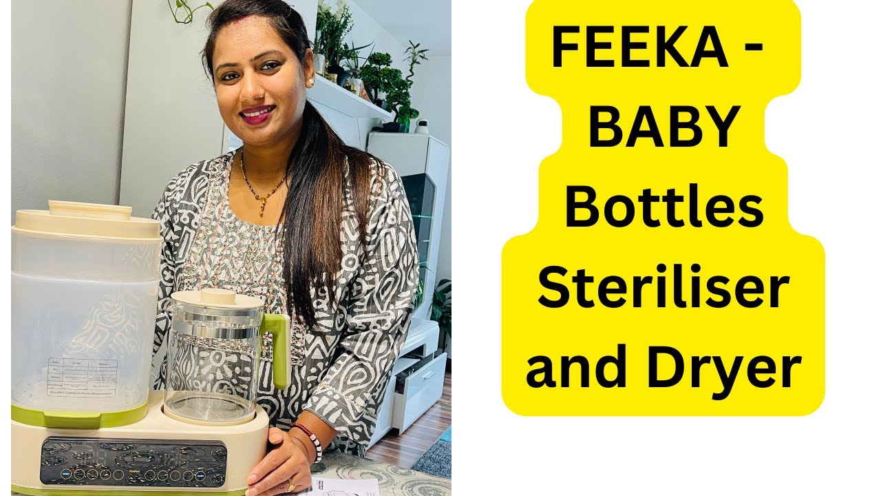 FEEKA - BABY Bottles Steriliser and Dryer | Smita Germany Vlogs ...