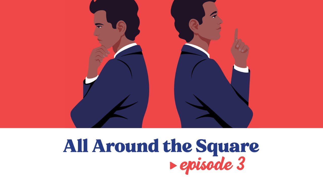 All Around the Square: Episode 3 - YouTube