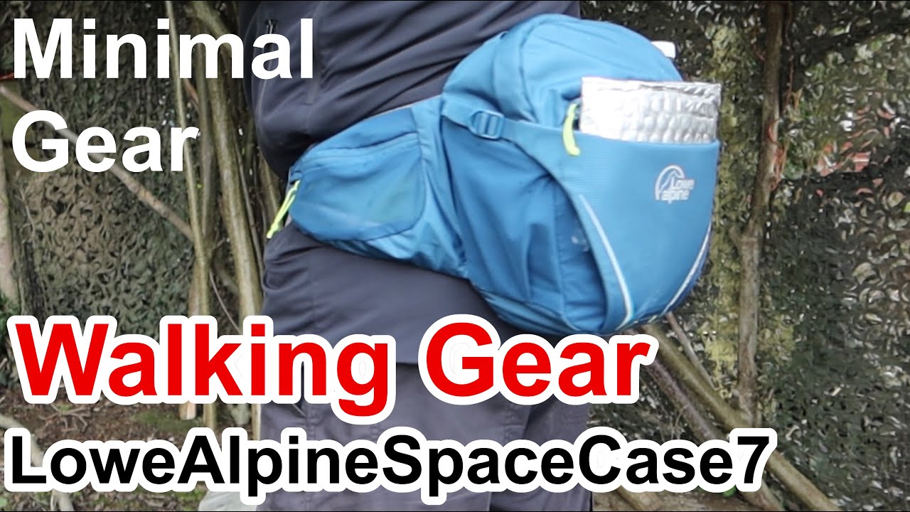 Walking With Minimal Gear - Lowe Alpine Spacecase 7 - YouTube