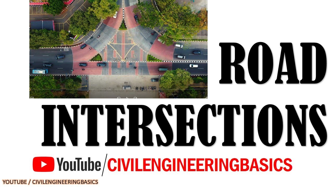 ROAD INTERSECTIONS LIVE TRAFFIC PASSING - BY CIVIL ENGINEERING BASICS ...