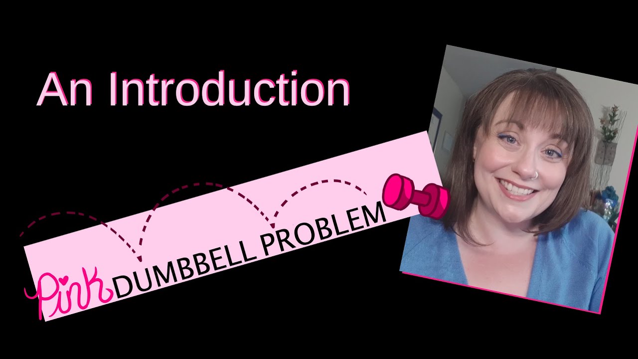 The Pink Dumbbell Problem - An Introduction - YouTube