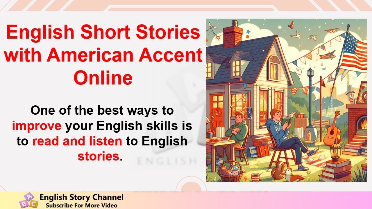 English Short Stories with American Accent Online for English Level 1 ...