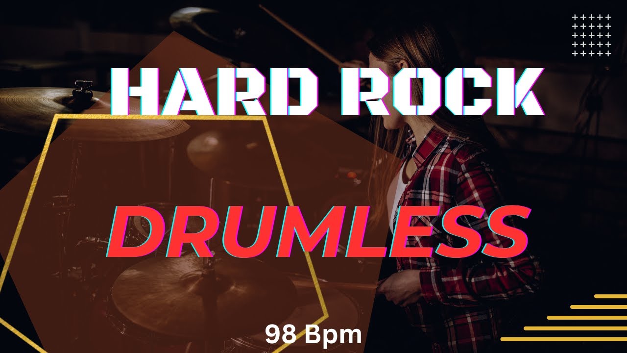 Modern Hard Rock Drumless Track 98 Bpm , No Drums Tracks With Click ...