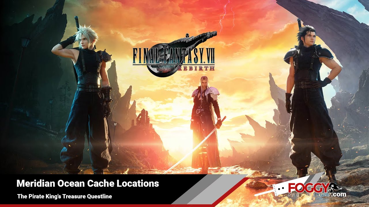 FF7 Rebirth - Meridian Ocean Cache Locations (The Pirate King's ...
