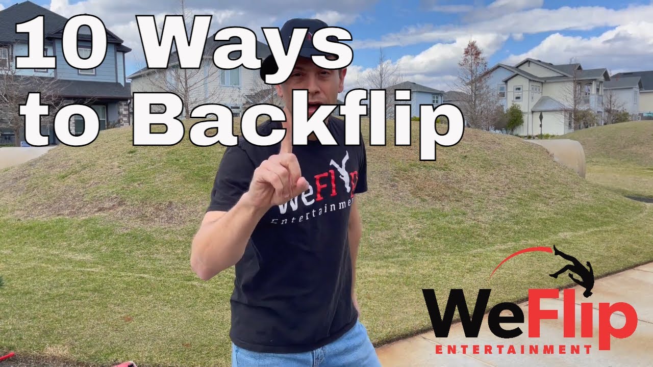 10 ways to do a backflip with Zach from WeFlip - YouTube
