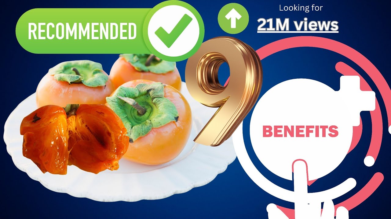 9 Health Benefits of Sharon Fruit | Persimmon - YouTube