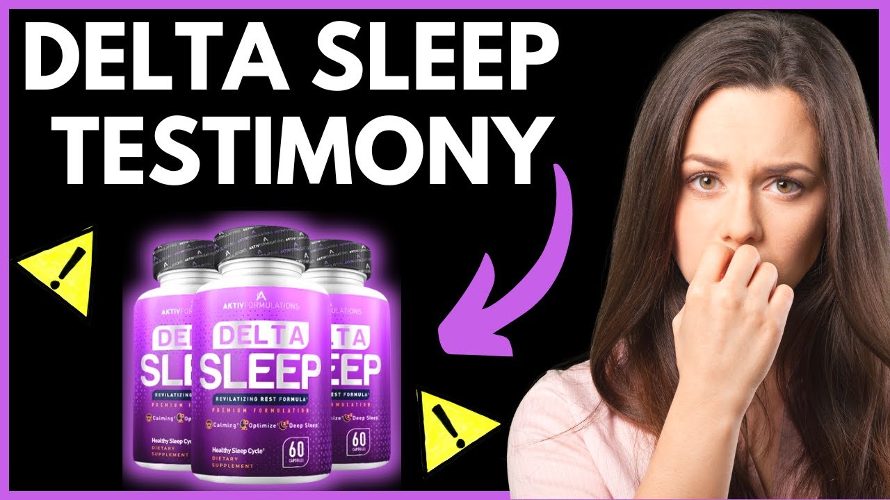 Delta Sleep Review - Does Delta Sleep Actually Work??? Delta Sleep ...