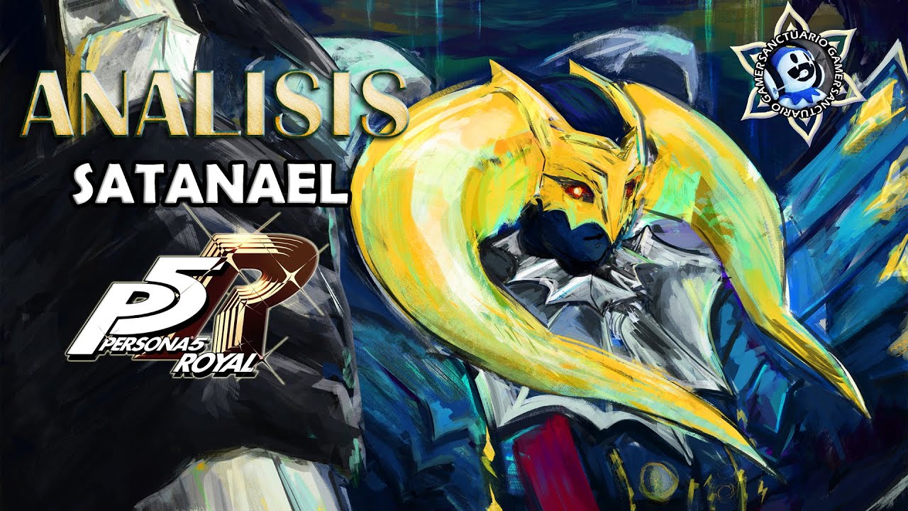 Quien es Satanael - Persona 5 Royal (Shin Megami Tensei) - YouTube