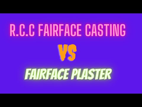 R.C.C Fair face Casting VS Fair face Plaster ।। ফেয়ার ফেস ঢালাই VS ফেয়ার ফেস প্লাস্টার
