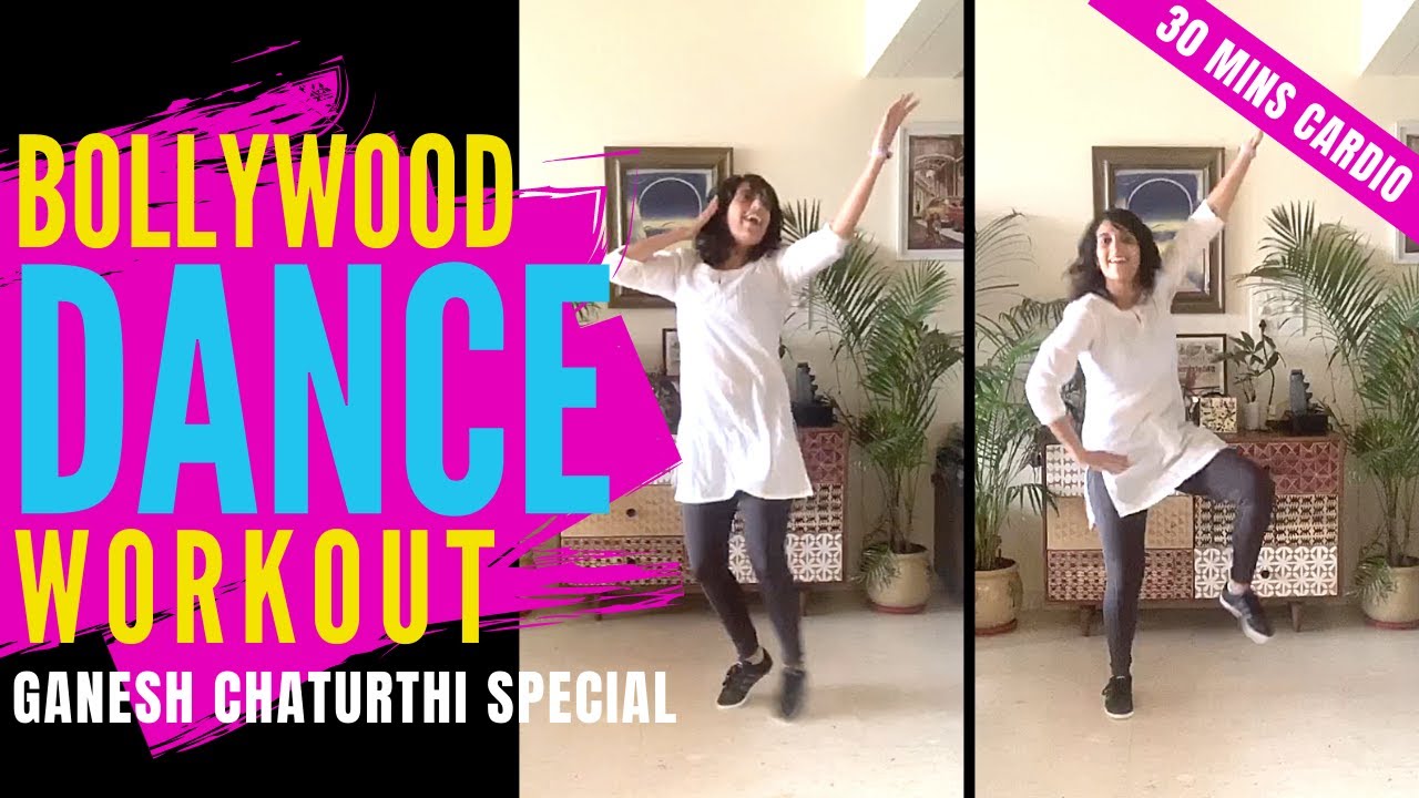 Bollywood Dance Workout at Home | Ganesh Chaturthi Special | 30 Mins ...
