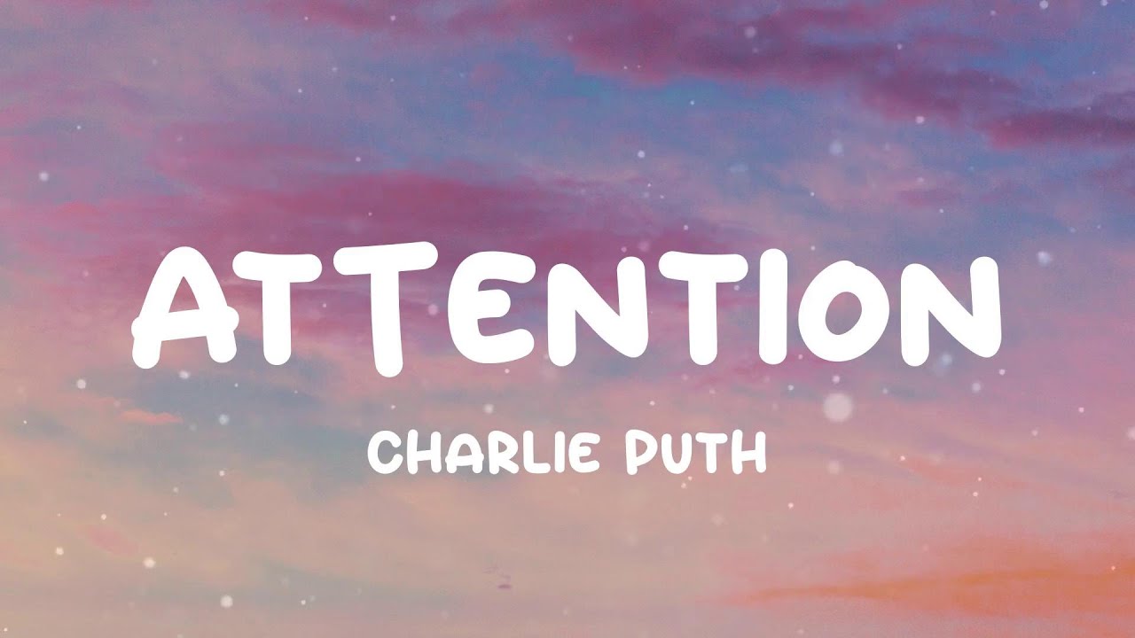 Charlie Puth - Attention (Lyrics) - YouTube