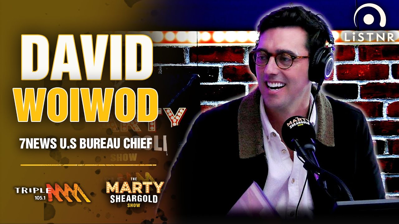 7NEWS U.S Bureau Chief David Woiwod Joins The Marty Sheargold Show ...