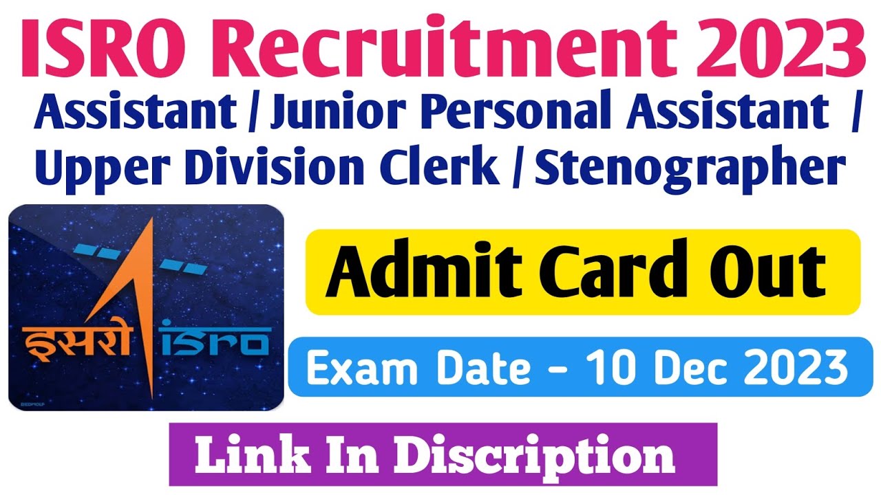 isro udc admit card 2023 | isro assistant admit card kaise download ...