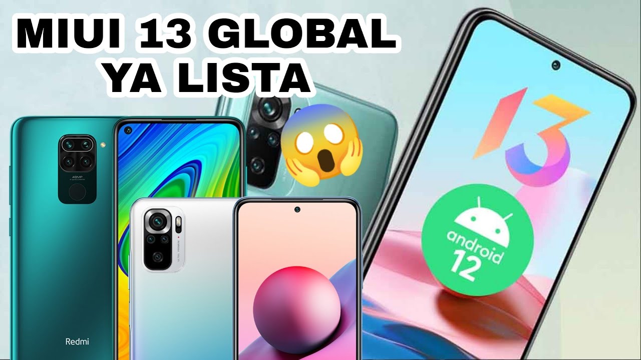 POR FIN!! MIUI 13 ESTA LISTO PARA ESTOS XIAOMI REDMI🤩 - YouTube