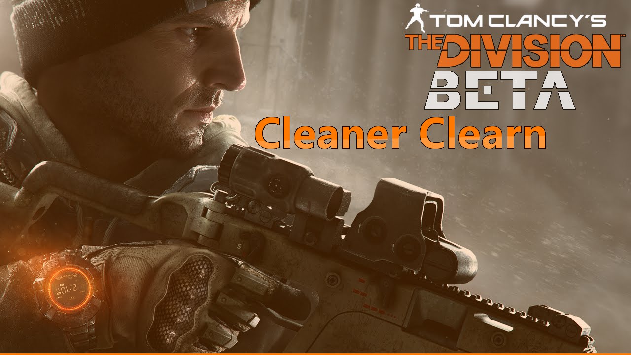 The Division - Cleaner Clearn [German][PS4] Open Beta - YouTube