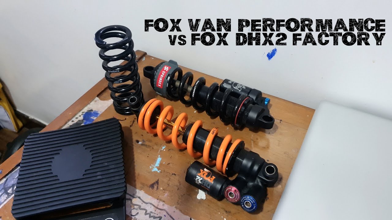 Fox Van Performance vs Fox DHX2 Factory - YouTube