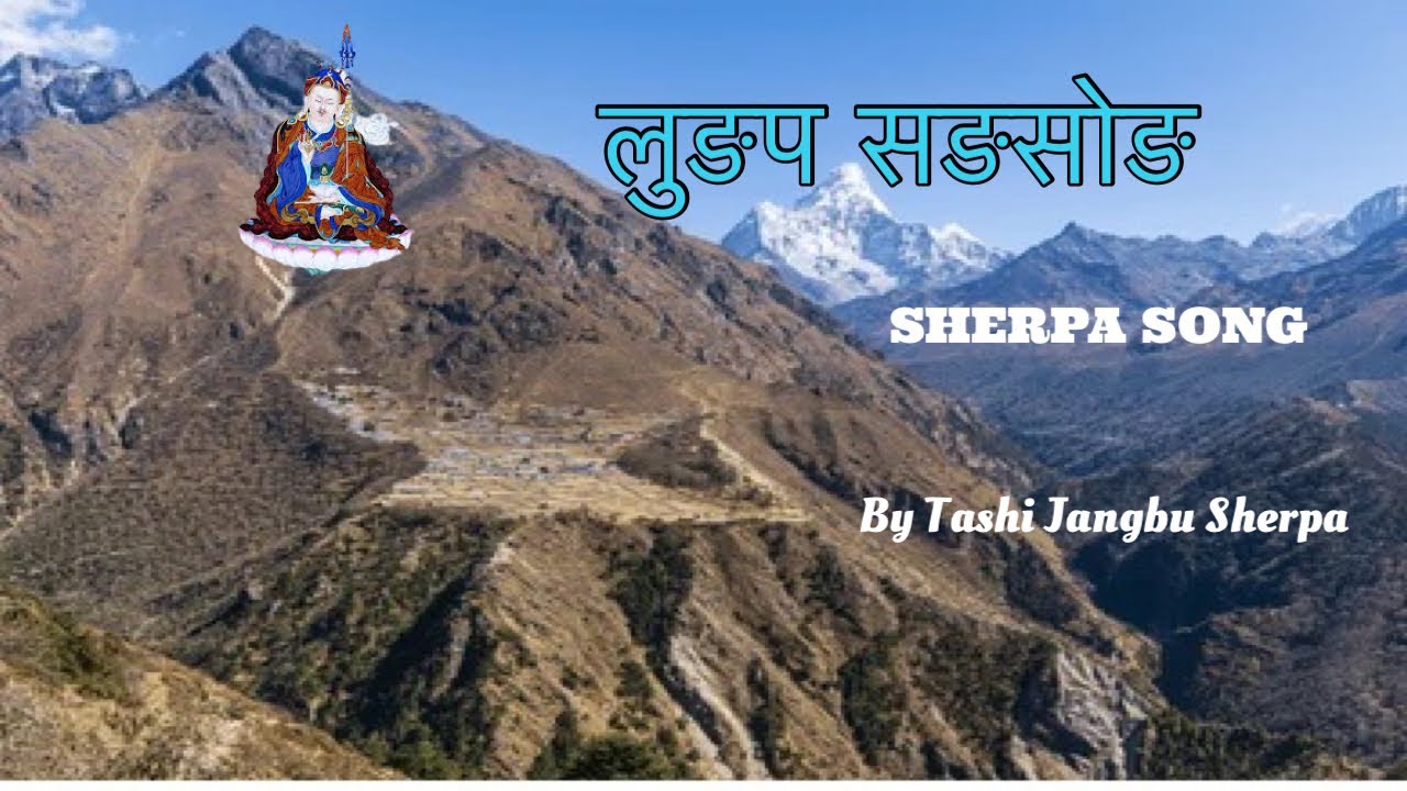Lungpa sangsong sherpa song with dranyen by Tashi Jangbu Sherpas - YouTube