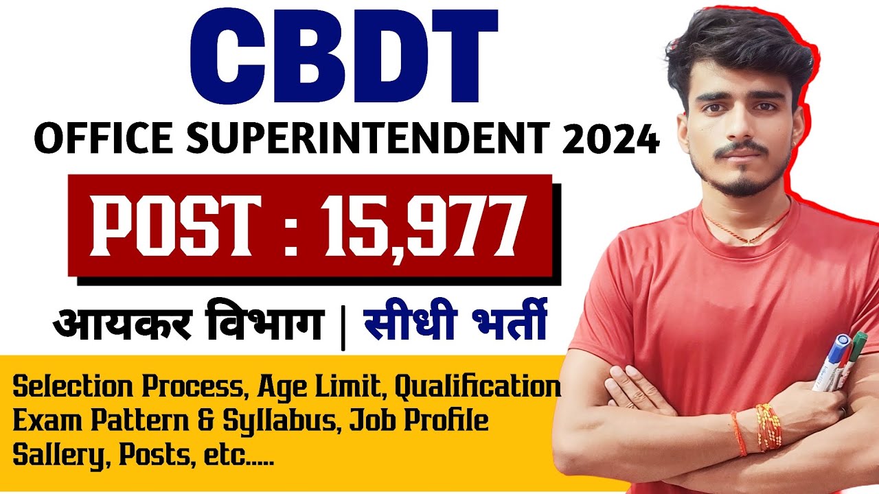 CBDT Office Superintendent Recruitment 2024-25 | Senior Tax Assistant ...