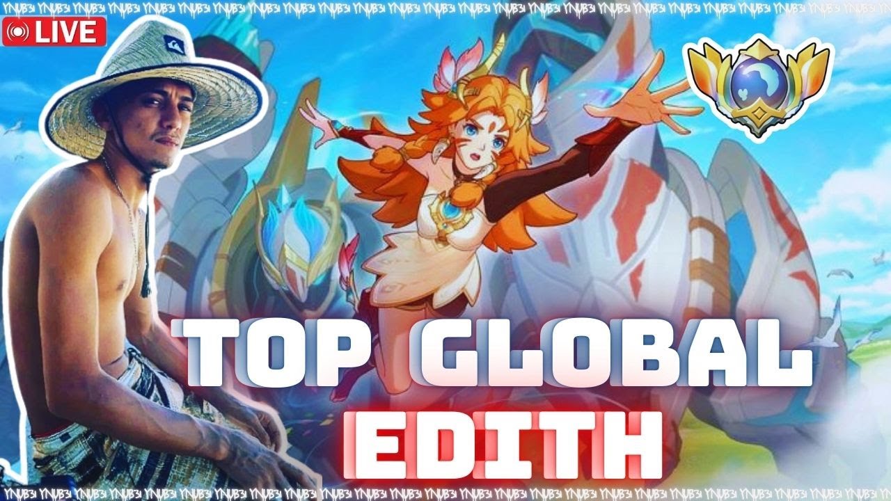 🎉 LIVE ESPECIAL COM SORTEIO DE MEMBROS ESTRELAS! 🎁TOP GLOBAL EDITH & TOP 1 BRASIL DOMINANDO ...