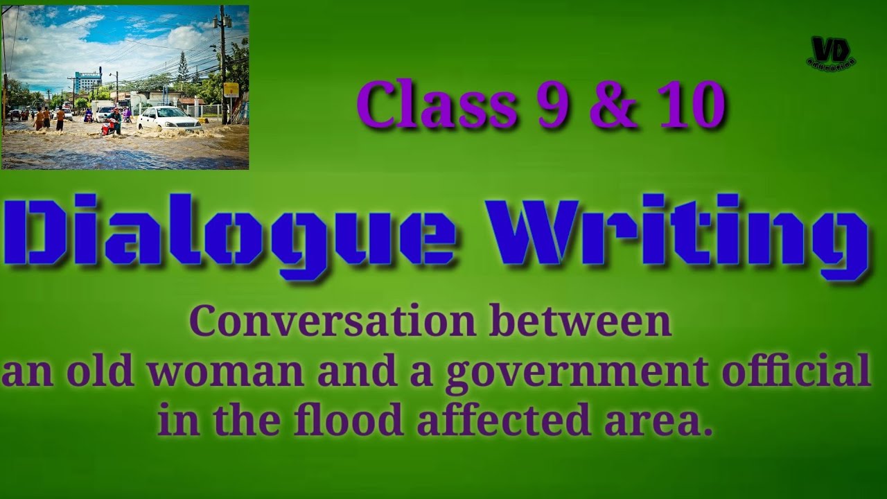 Dialogue Writing | Class 9 & 10 | Conversation between an Old woman and ...