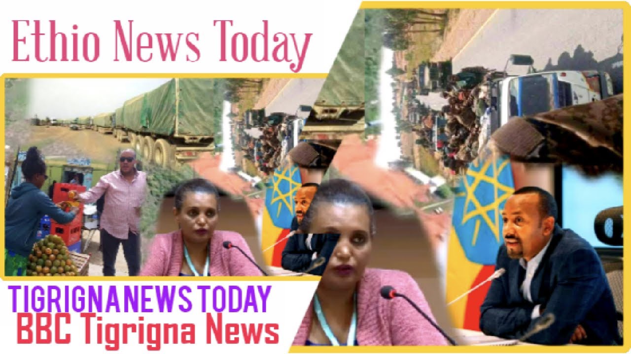 Ethiopia BBC Tigrigna News Today | Tigrigna News Today |July 3,2021 ...