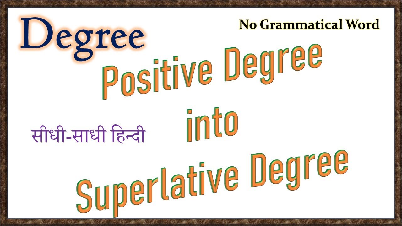 Transformation of Positive Degree into superlative Degree - YouTube