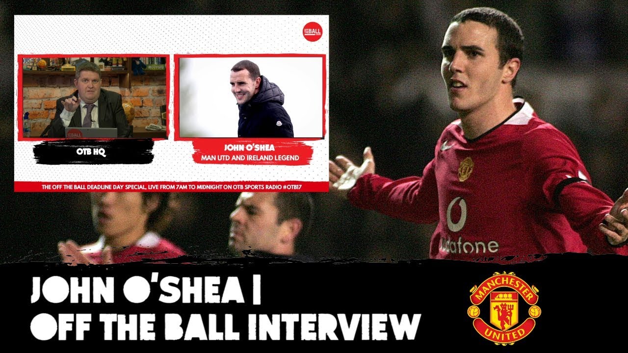 John O'Shea: "Manchester United can sneak into the top-4" | Coaching ...