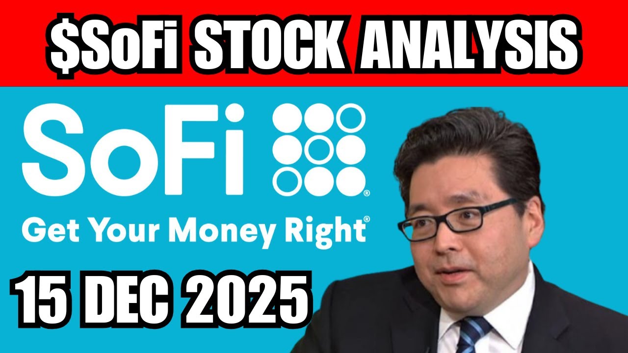 SoFi Stock - Stock Market analysis for SoFi for 15 December 2025 Sofi ...