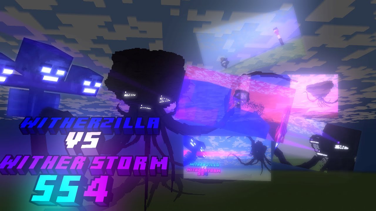 Witherzilla VS Wither Storm Season 4 (MINI-SERIES) - YouTube