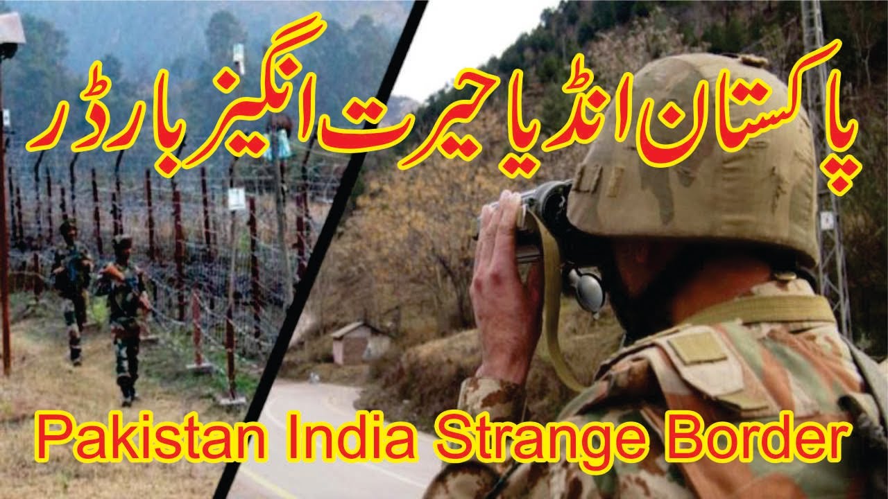 Pakistan India Border Bajwat Sector - YouTube